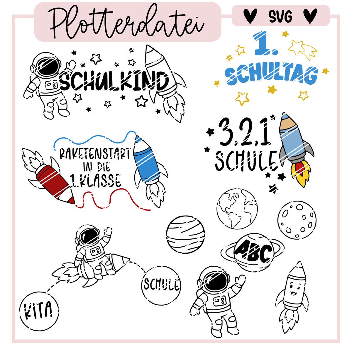 Einschulungs Astronaut Plotterdatei – Milbow
