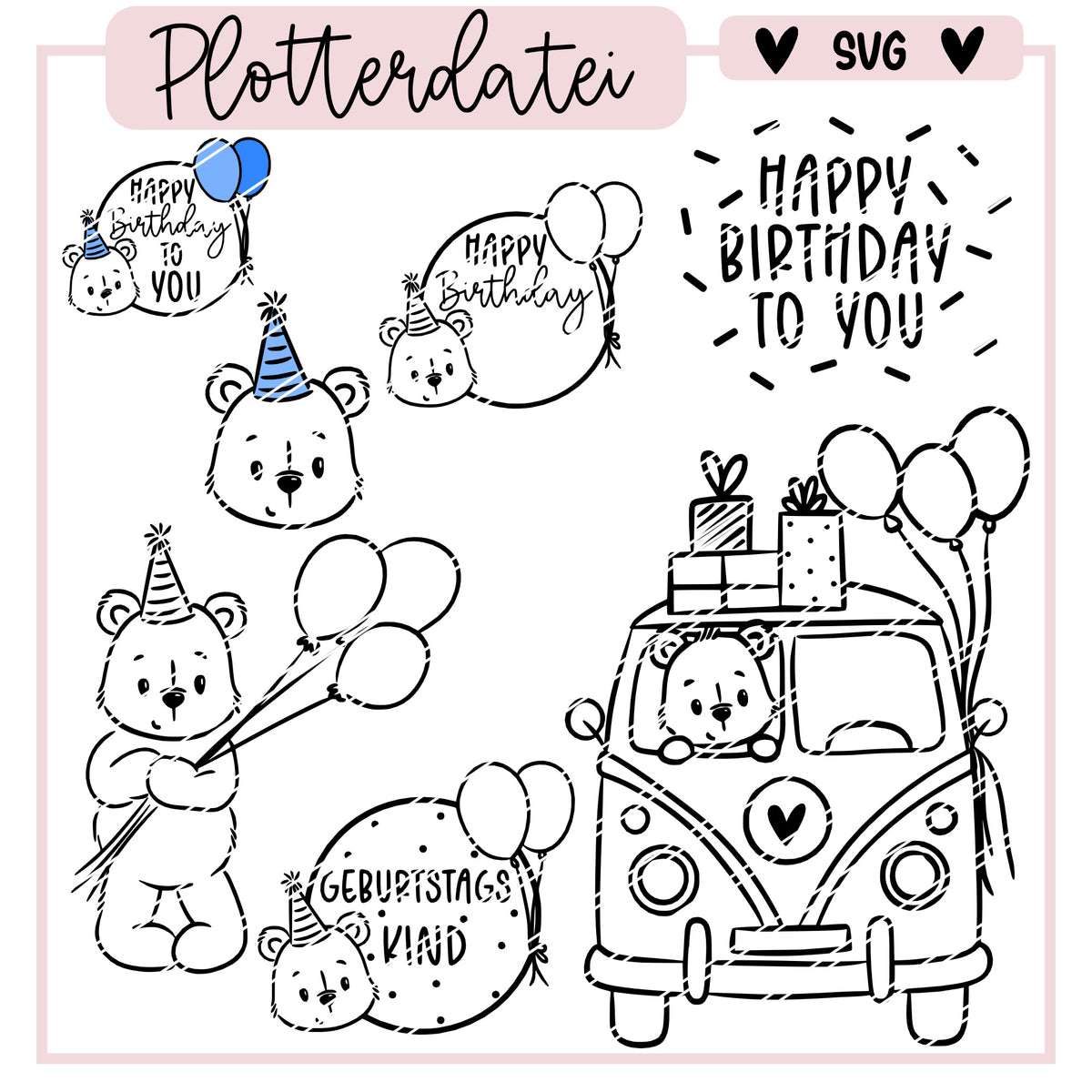 Geburtstags Teddy Plotterdatei – Milbow