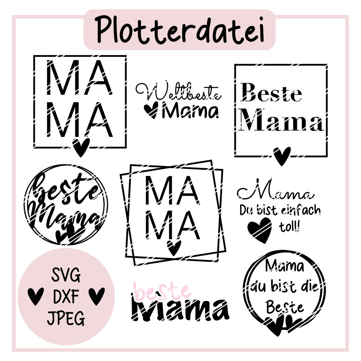 Muttertag Set eckig Plotterdatei – Milbow