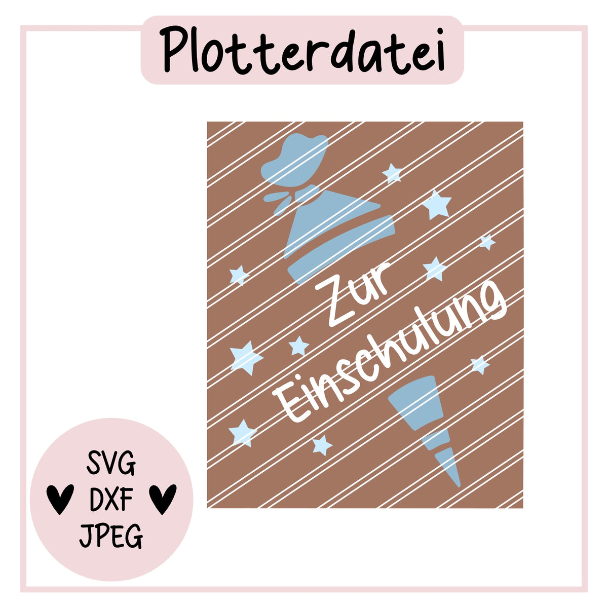 Karte Einschulung Plotterdatei – Milbow