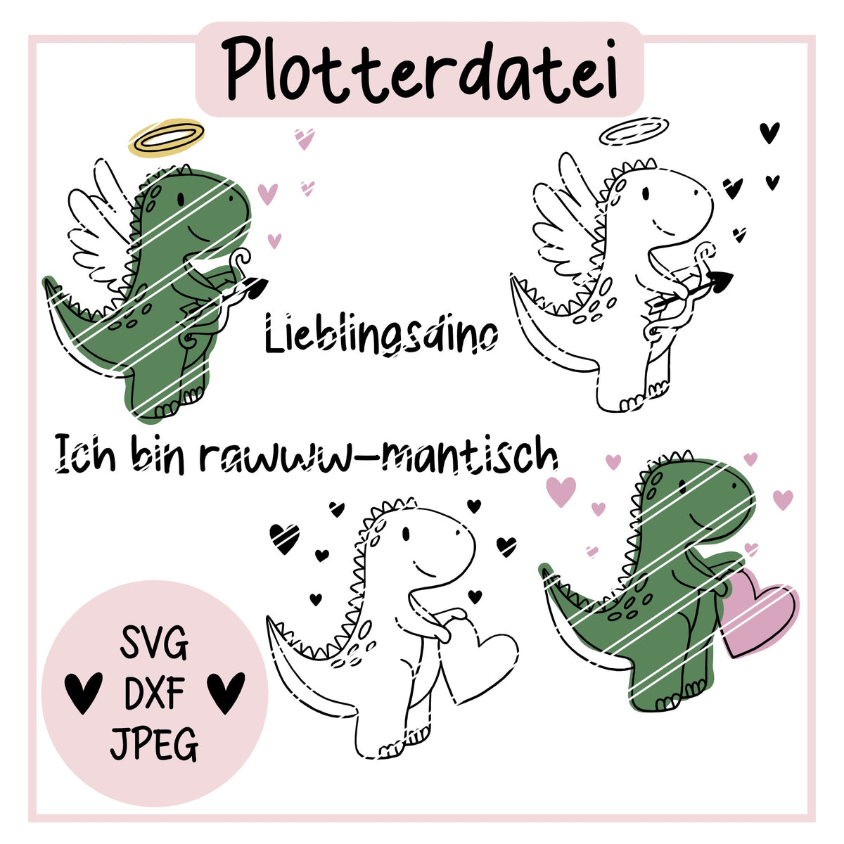 Valentinsdino Charlie Plotterdatei – Milbow