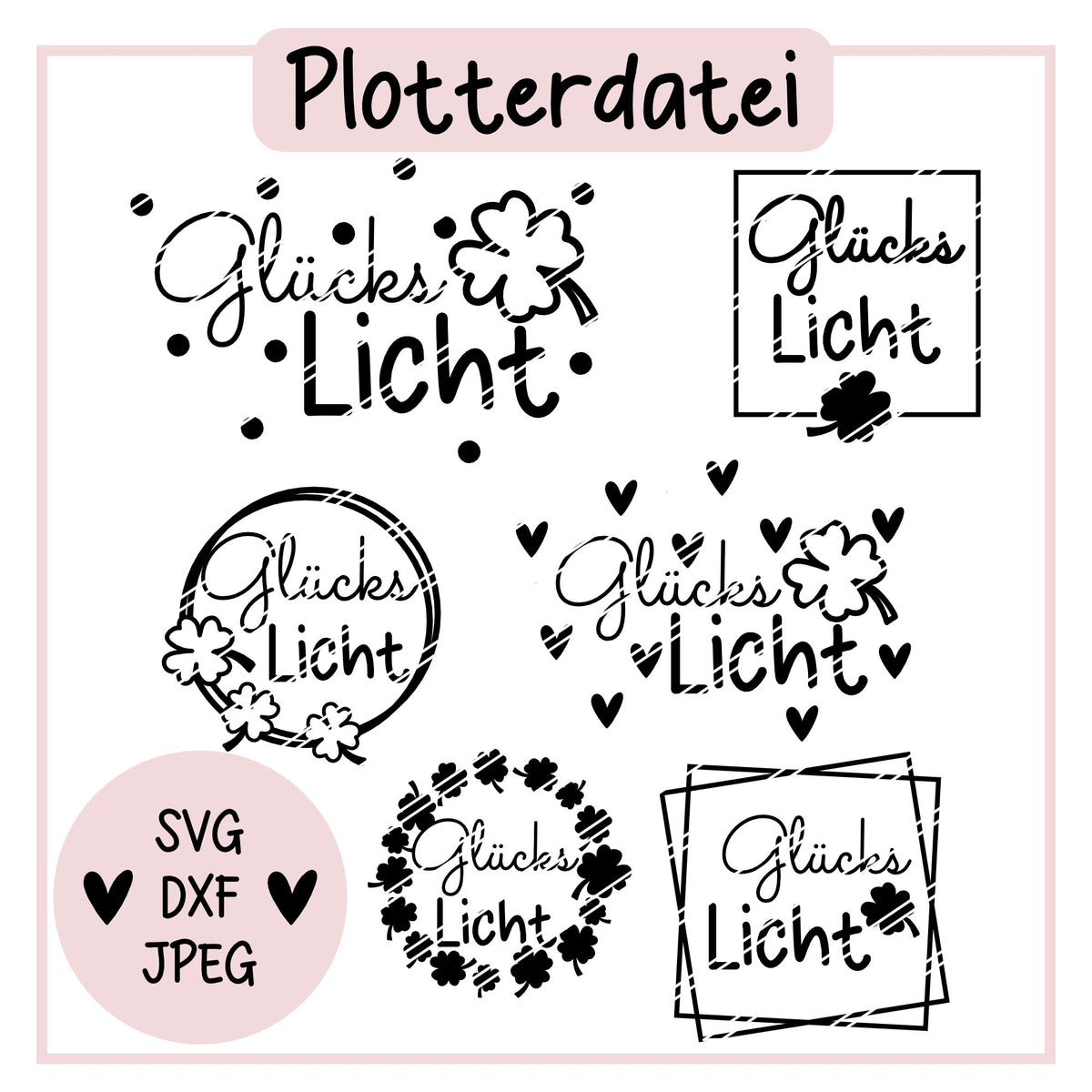 Glückslicht Windlicht Vorlagen Plotterdatei – Milbow