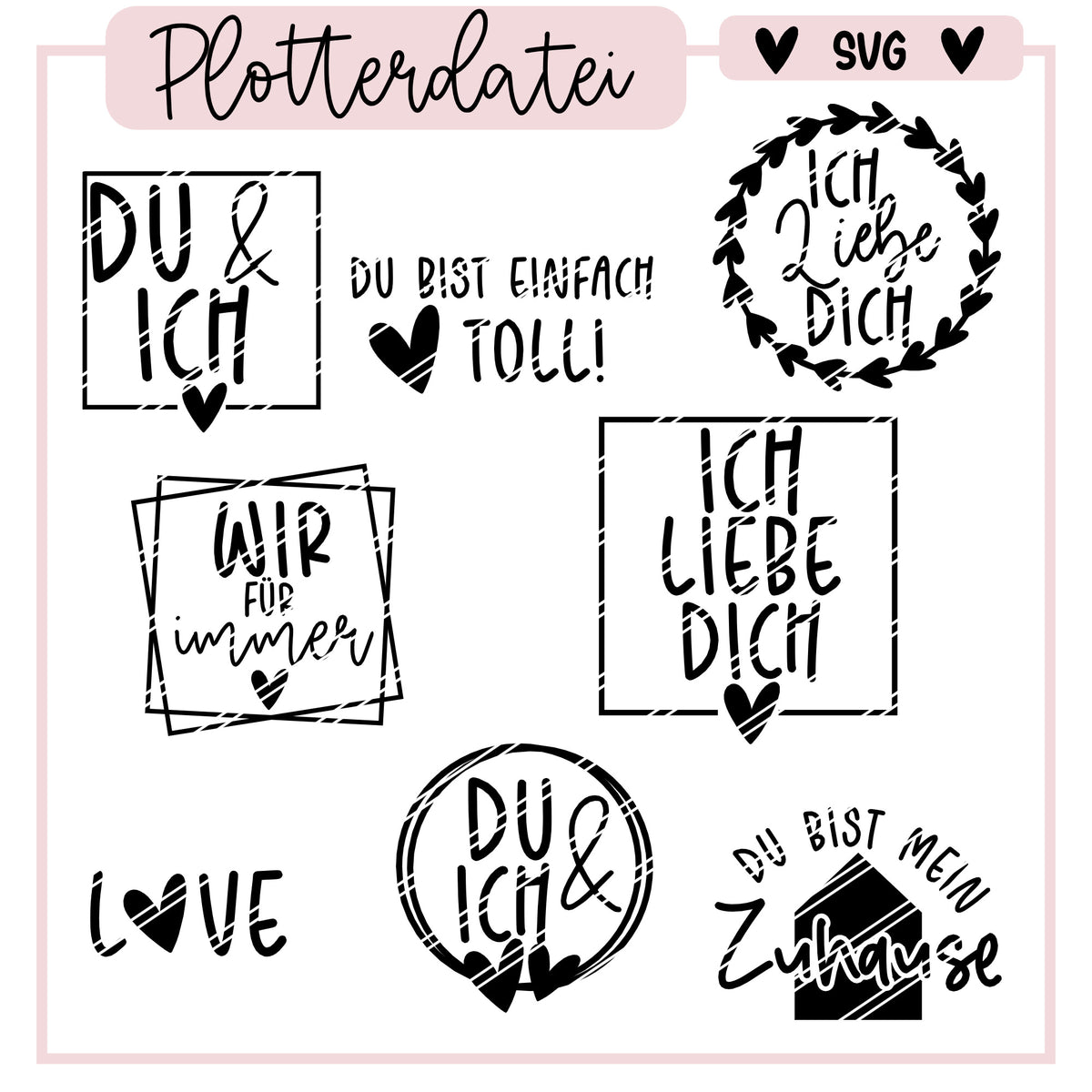 Liebe Bundle Plotterdatei – Milbow