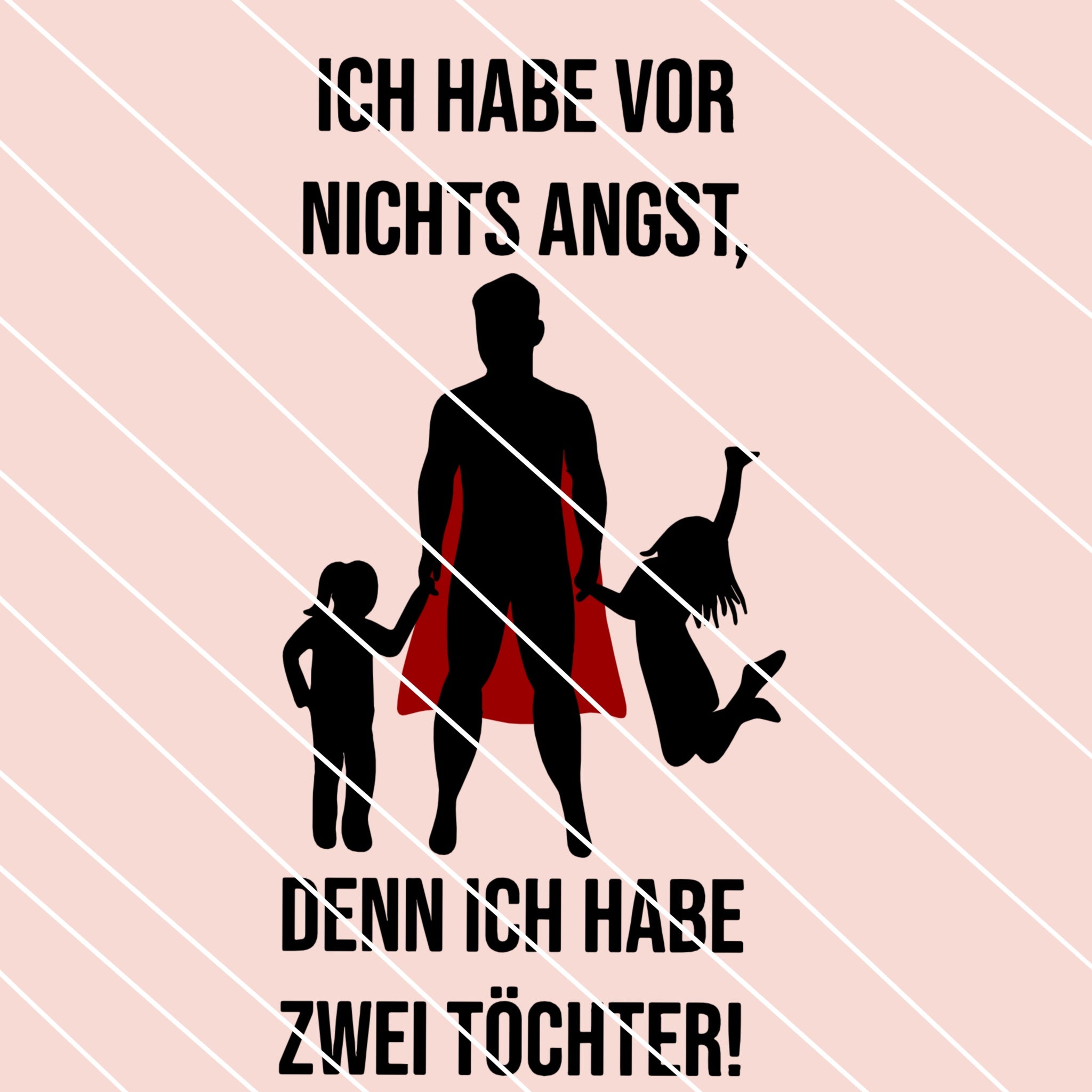 Papa von zwei Töchtern Plotterdatei – Milbow